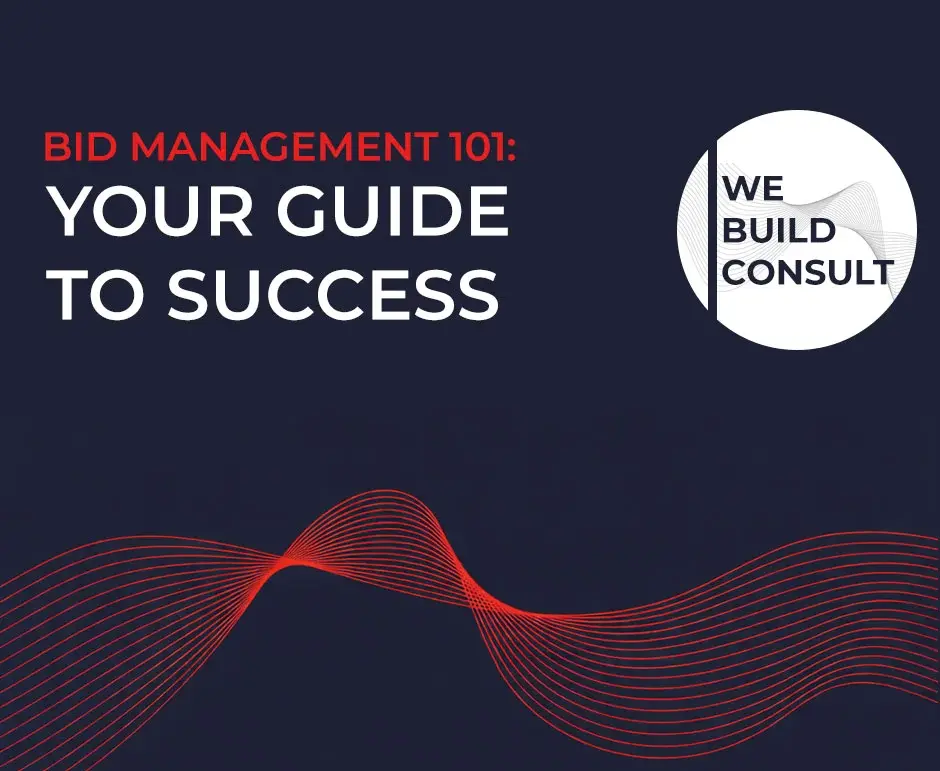 Bid management: A step-by-step guide